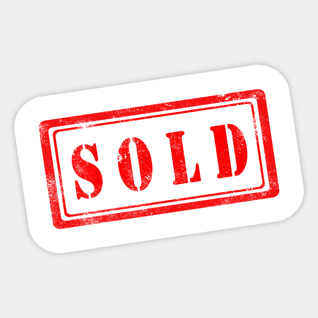 Sold - Funnytee - Sticker | TeePublic