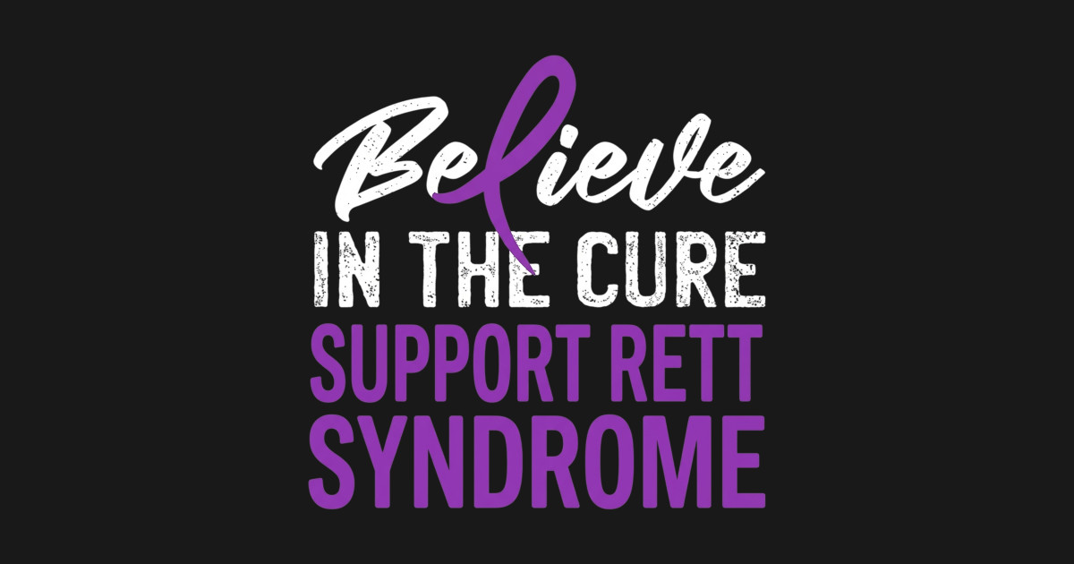 Believe In The Cure Support Rett Syndrome Awareness Ribbon - Believe In ...