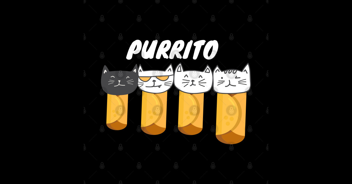 funny cat purrito burrito pun cats - Funny Cat Purrito Burrito Pun Cats ...