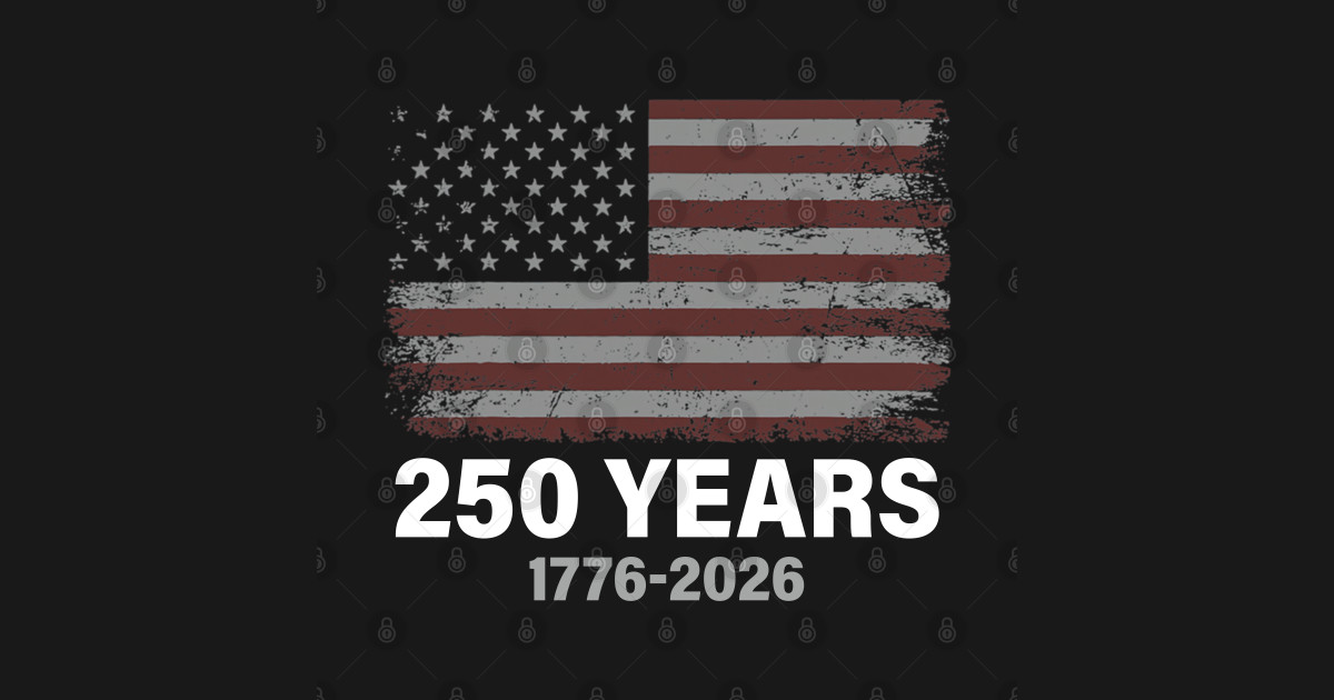 American Flag Vintage Shirt 250 Years 1776-2026 250th Birthday - 250 ...
