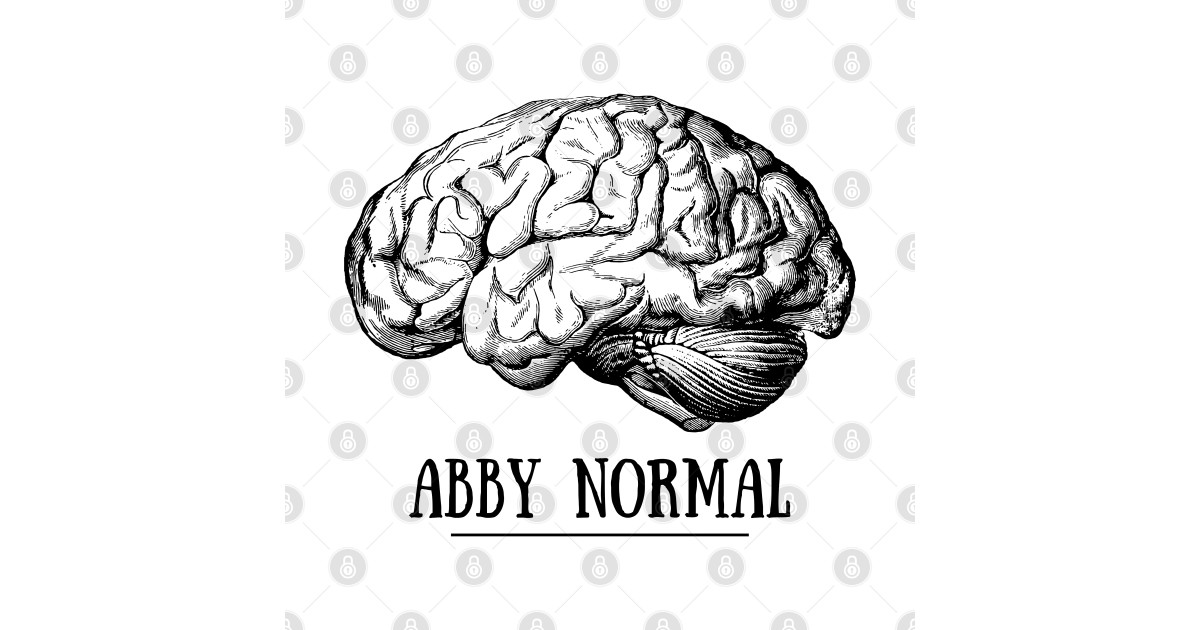 Abby Normal: Young Frankenstein - Young Frankenstein - T-Shirt | TeePublic