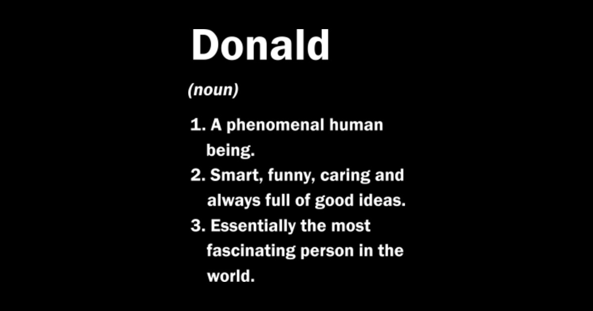 Donald Name Definition Funny Dictionary - Donald Name Definition Funny ...