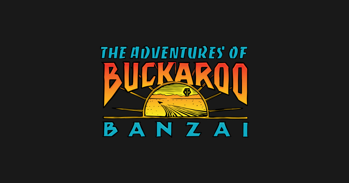 Buckaroo Banzai - Buckaroo Banzai - T-Shirt | TeePublic