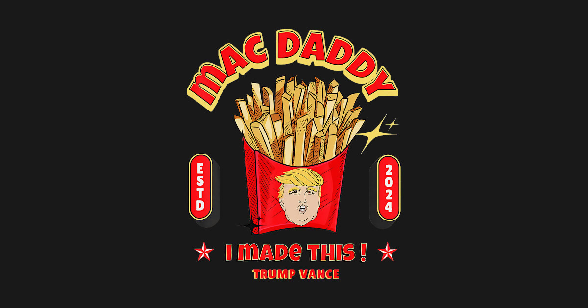 Magadonald's I'm Making It Great Trump 2024 - Magadonalds - T-Shirt ...