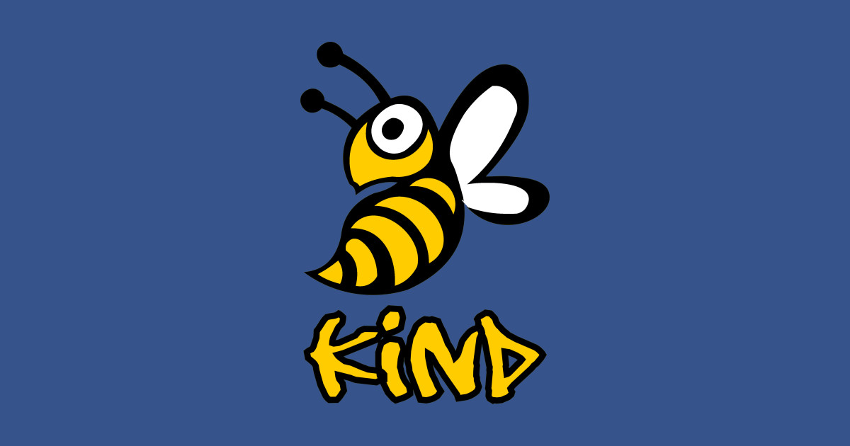 Kind Bee-Cartoon Bee with Positive Message - Bees - T-Shirt | TeePublic