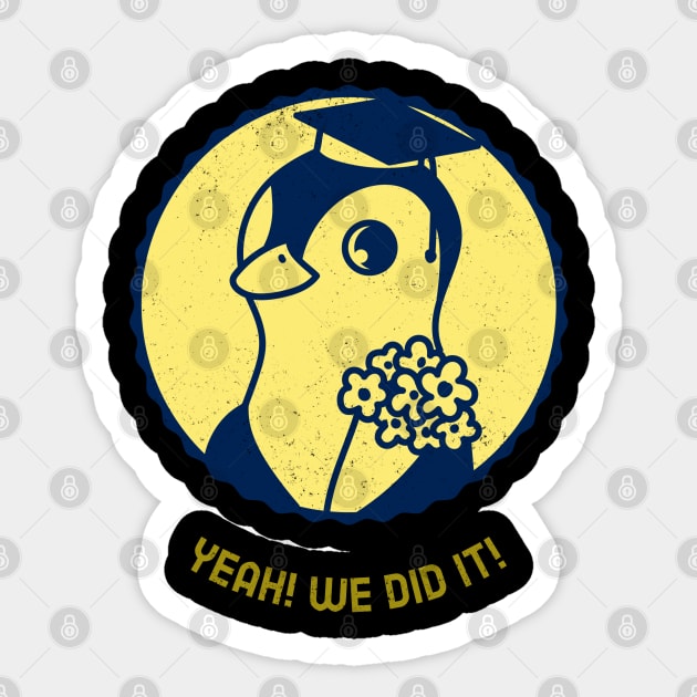 We did it ! - Penguin - Sticker | TeePublic