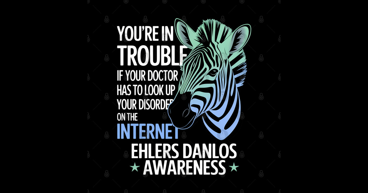 Ehlers Danlos Syndrome Month May EDS Awareness Zebra Gift - Ehlers ...