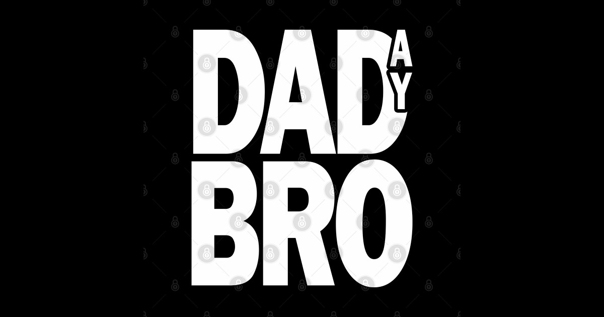 Dada Daddy Dad Bro Funny Fathers Day - Fathers Day Gift For Dad ...