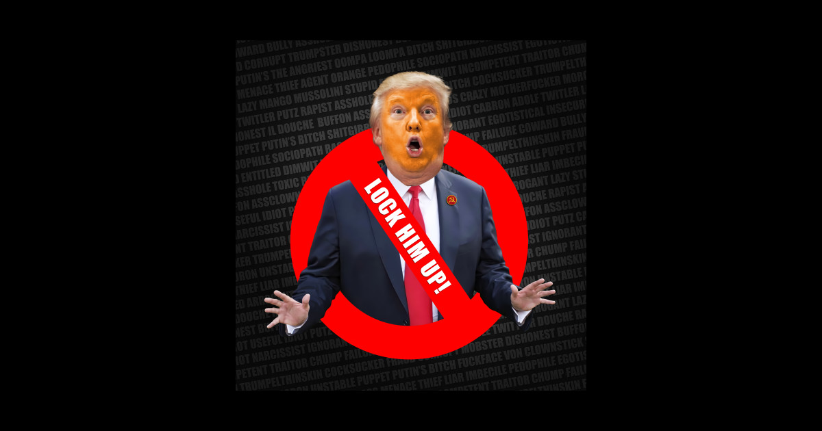 Lock Him Up! - Lock Him Up - Posters and Art Prints | TeePublic