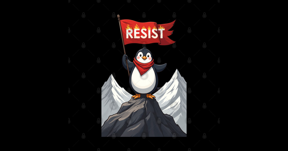Resist Penguin – Cute and Powerful Protest Penguin Illustration ...
