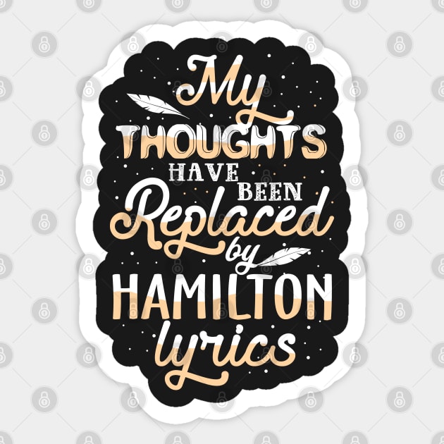 My thoughts - Hamilnerd Hamilton - Sticker | TeePublic