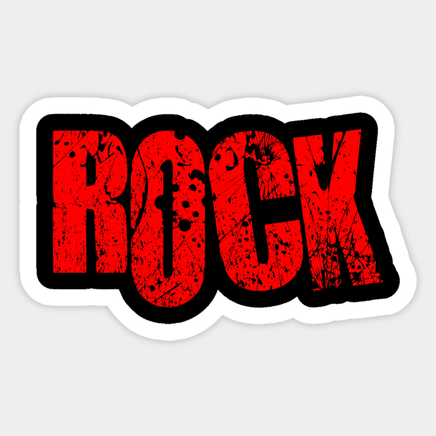 Rock - Rock - Sticker | TeePublic