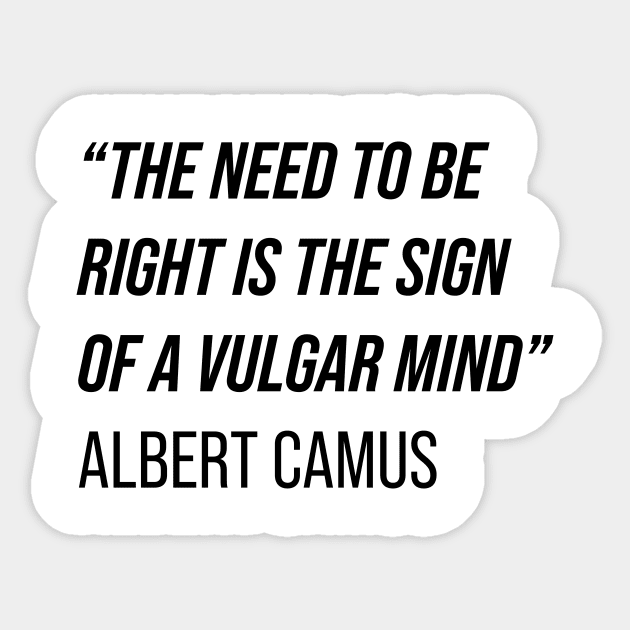 Albert Camus Quote - Albert Camus Quote - Sticker | TeePublic