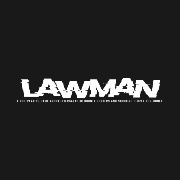 Lawman Logo! - Rpg - T-Shirt | TeePublic