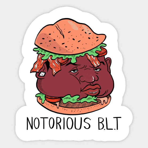Notorious BLT - PUN PANTRY - Pun - Sticker | TeePublic