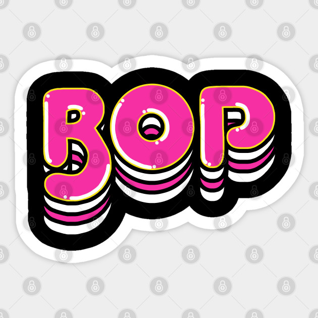 Bop - Bop Magazine - Sticker | TeePublic