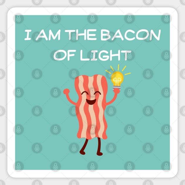 Bacon of Light - Bacon - Sticker | TeePublic