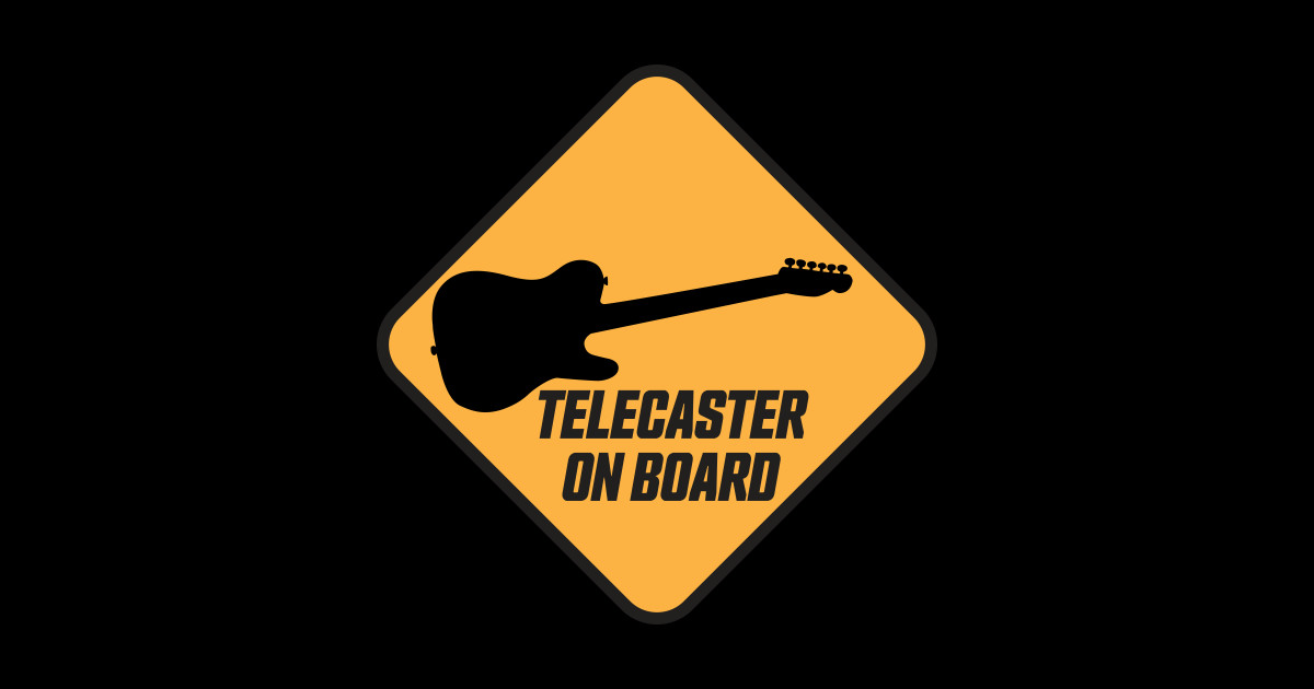 Telecaster on Board - Fender Telecaster - Sticker | TeePublic