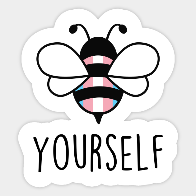 Cute Bee YourSelf Transgender Bee Gay Pride LGBT Rainbow Gift - Bee ...