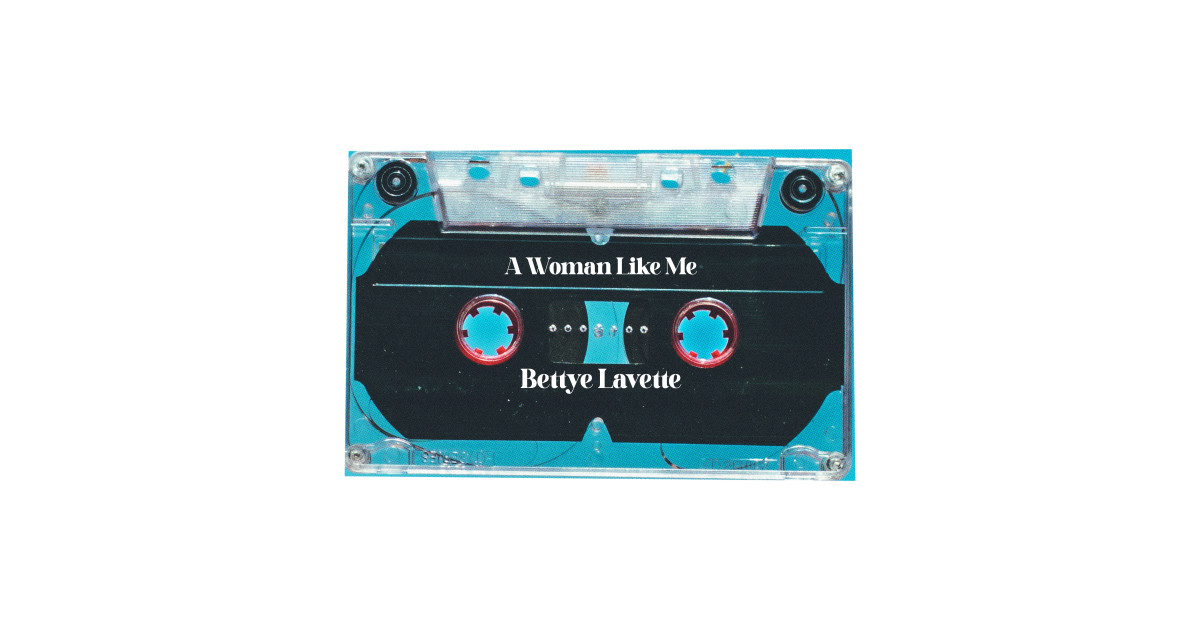 Bettye Lavette A Woman Like Me Bettye Lavette A Woman Like Me T