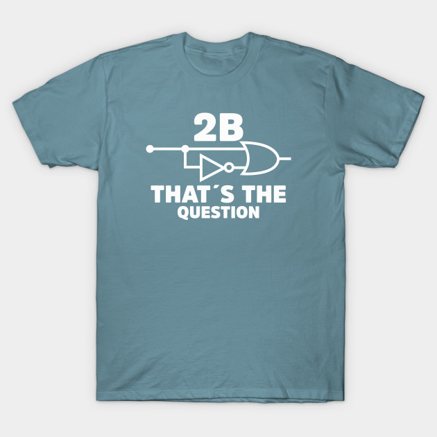 2b Or Not 2b Electrical Engineer Funny - Electrical Engineering Funny ...