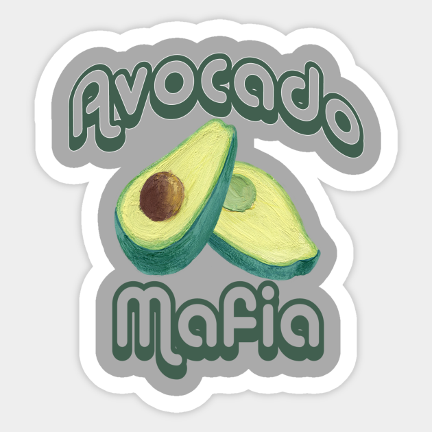 avocado mafia - Avocado - Sticker | TeePublic