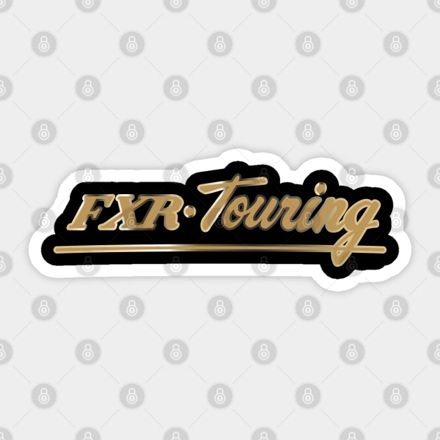 F X R - Touring Gold v1 - Fxr - Sticker | TeePublic