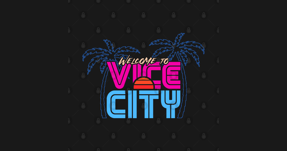 Welcome To Vice City - Gaming - T-Shirt | TeePublic
