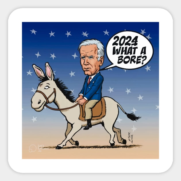 2024 what a bore - Biden - Sticker | TeePublic