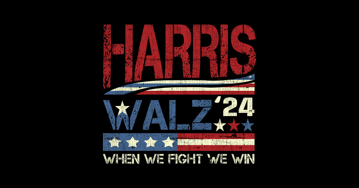 Harris Walz 2024 When We Fight We Win - When We Fight We Win - Posters ...