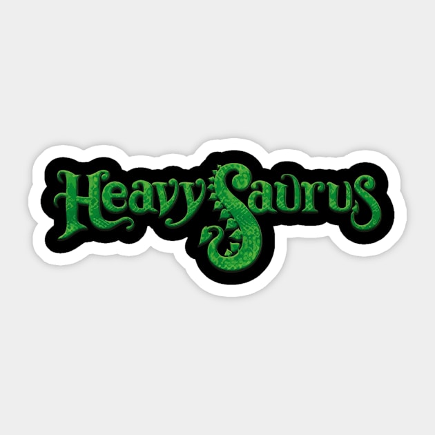 Heavysaurus - Heavysaurus - Sticker | TeePublic