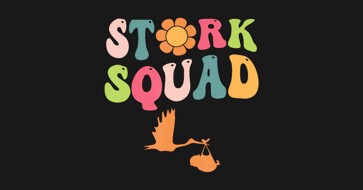 Stork Squad Labor And Delivery Nurse Ld Mother Baby Nurse - Stork Squad ...