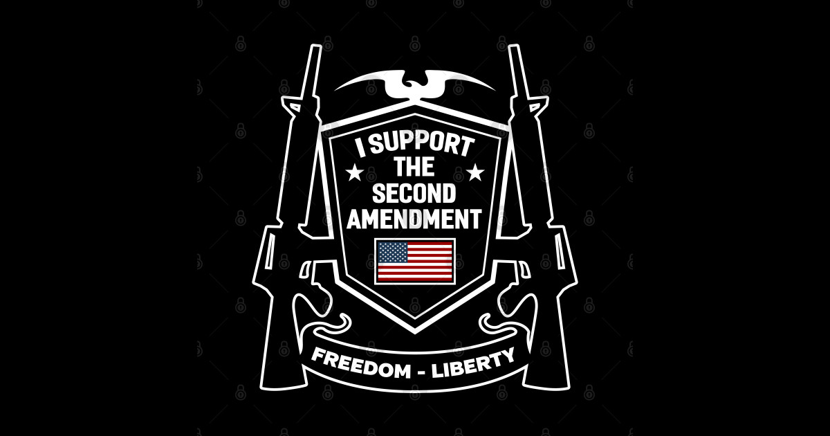 I Support The Second Amendment - Gun Rights - Pin | TeePublic