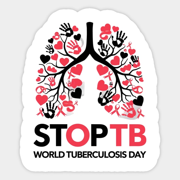 Tuberculosis fourth july nurse world tb Day - World Tb Day - Sticker ...