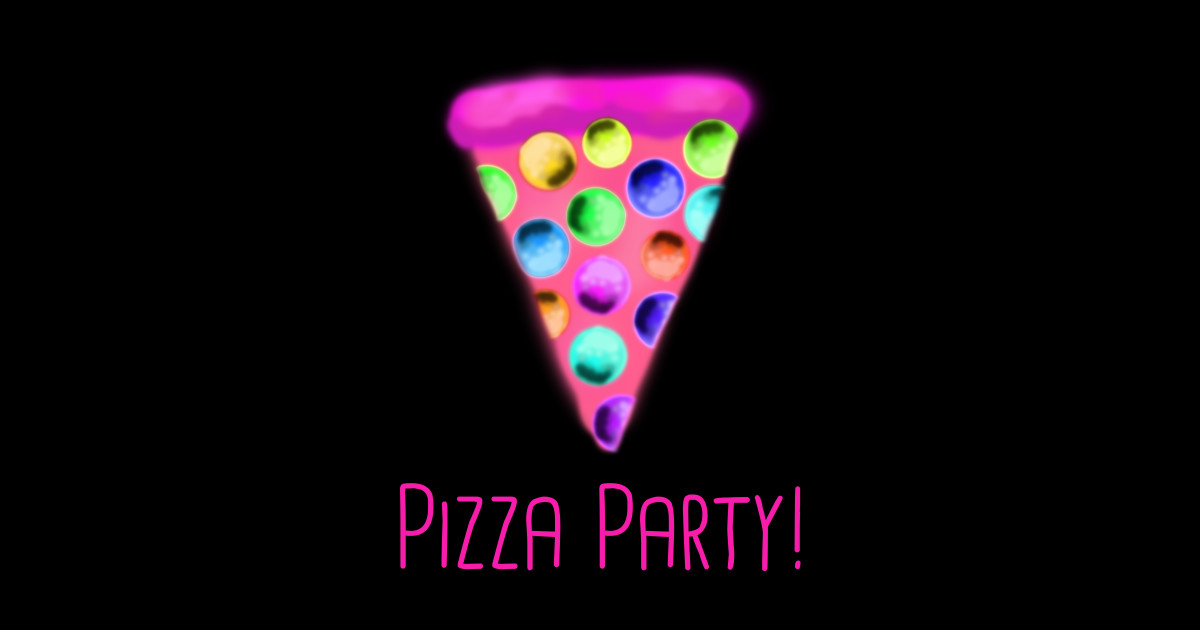 Pizza Party! (Pink) - Pizza Party - Sticker | TeePublic