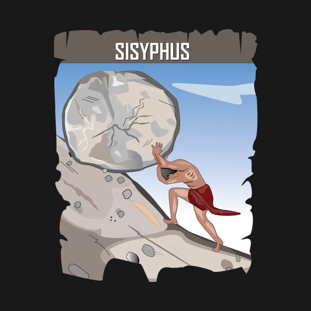 Sisyphus Antic T Shirt Teepublic