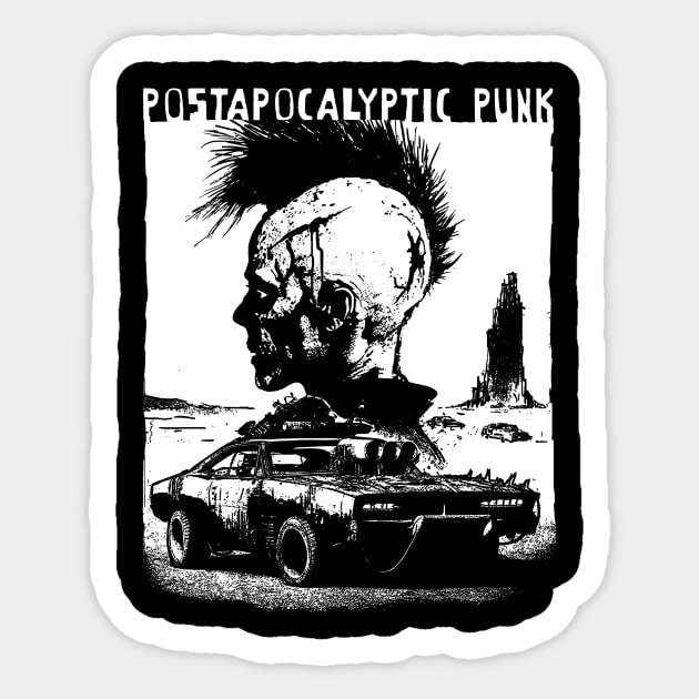 Post-apocalyptic Punk - Road Warrior - Sticker | TeePublic