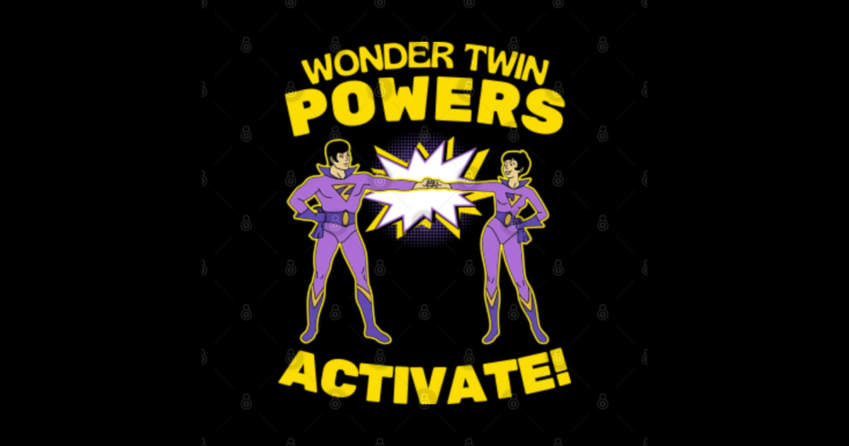 Wonder Twin Powers Activate! - Wonder Twins - Sticker | TeePublic