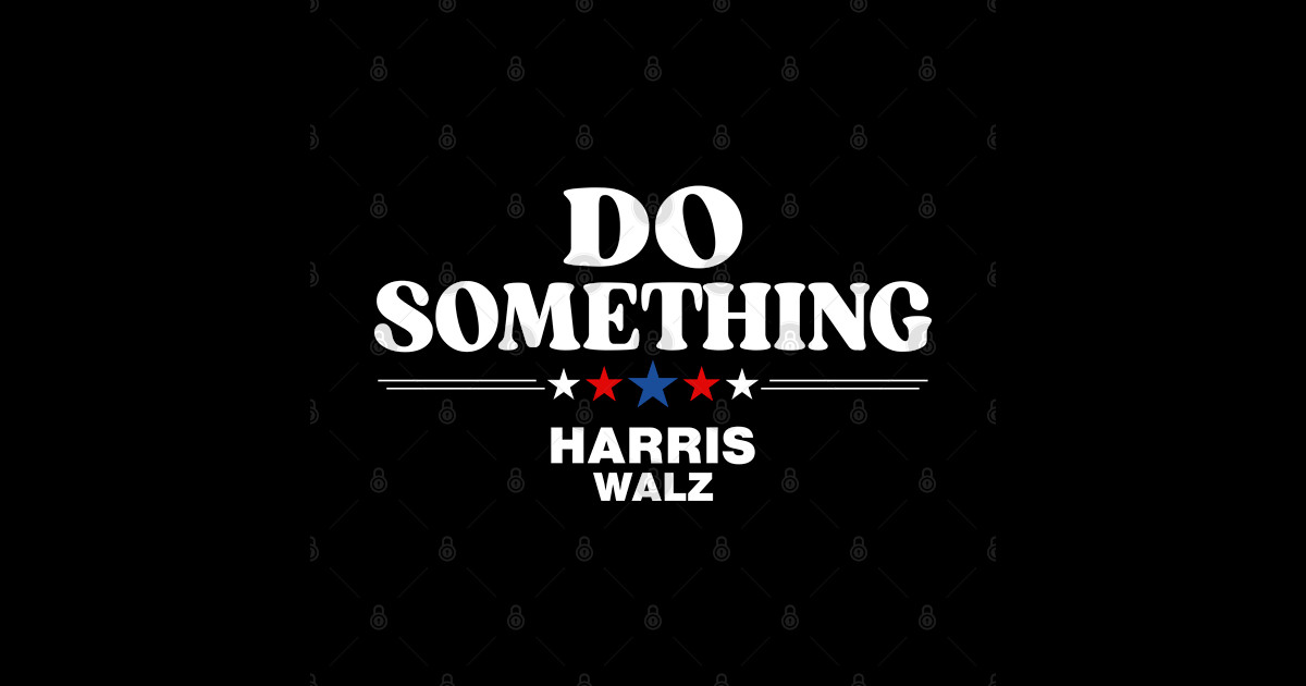 Kamala Harris 2024 Michelle Obama Do Something - Kamala Harris ...