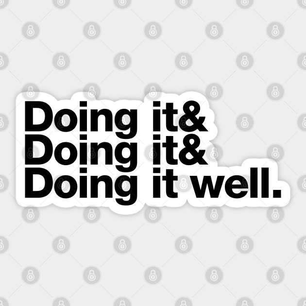 Doing it Well - Ll Cool J - Sticker | TeePublic