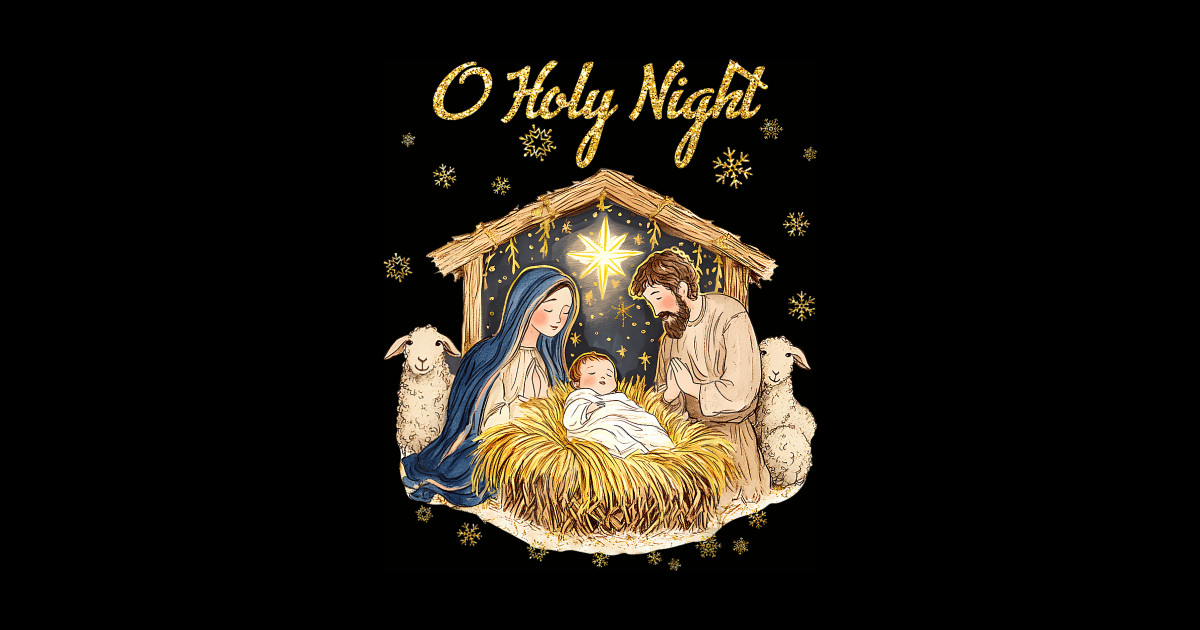 Oh Holy Night Nativity Scene Christmas Star Design For Faith-Based ...