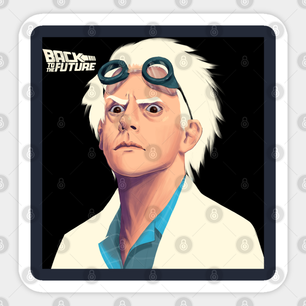 DOC BROWN - Back to the Future - Back To The Future - Sticker | TeePublic