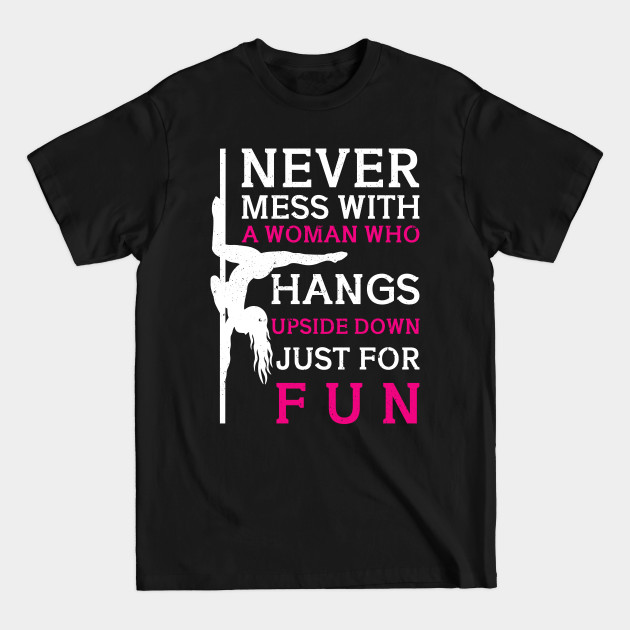 Pole Dance Outfit Ladies - Pole Dancing - T-Shirt sold by Minerva m ...