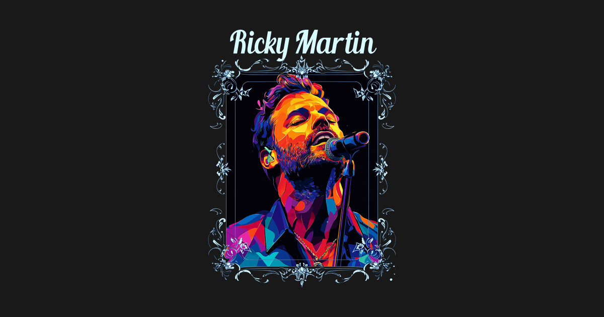 RICKY MARTIN MUSICIAN FAN ART - Ricky Martin Musician Fan Art - T-Shirt ...