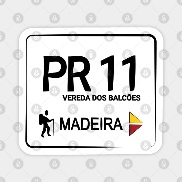 Madeira Island PR11 VEREDA DOS BALCÕES logo - Madeira - Magnet | TeePublic