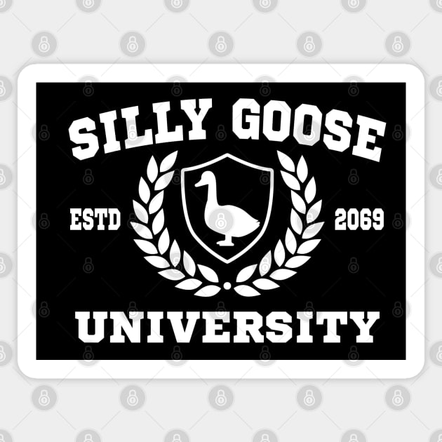 Silly Goose University - Silly Goose University - Sticker | TeePublic
