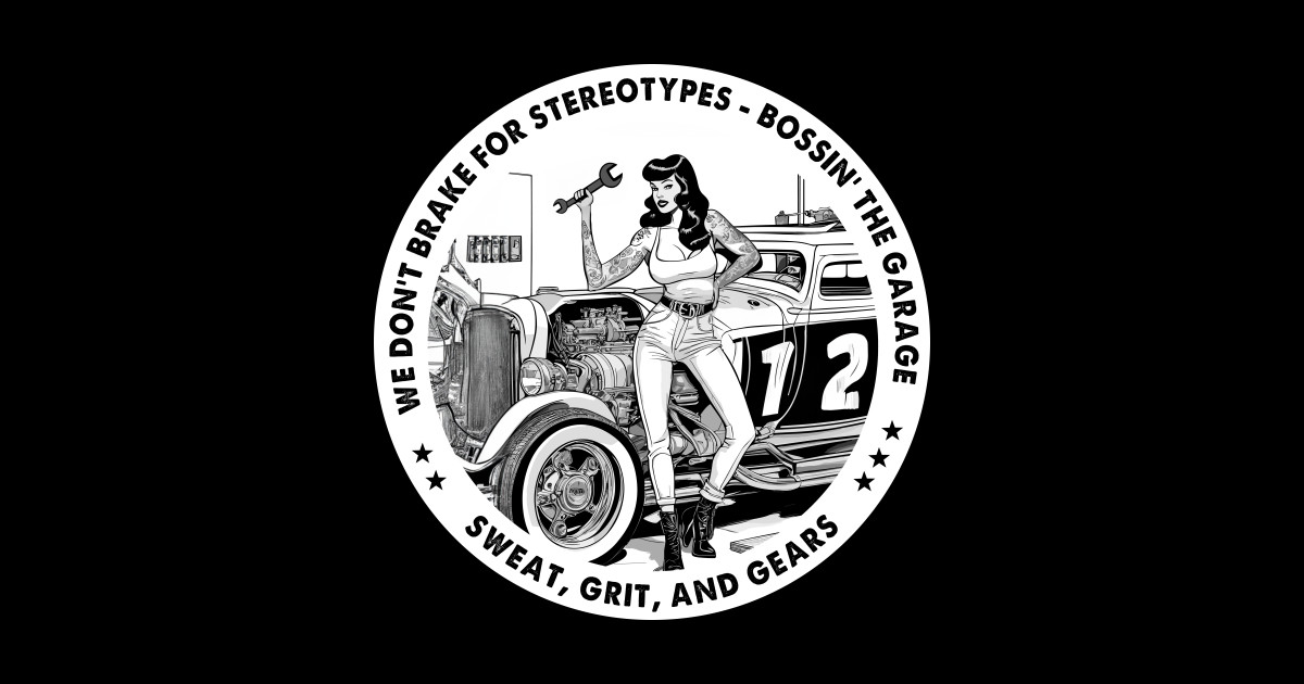don´t break for stereotypes - Girl boss - Female Mechanic - Sticker ...