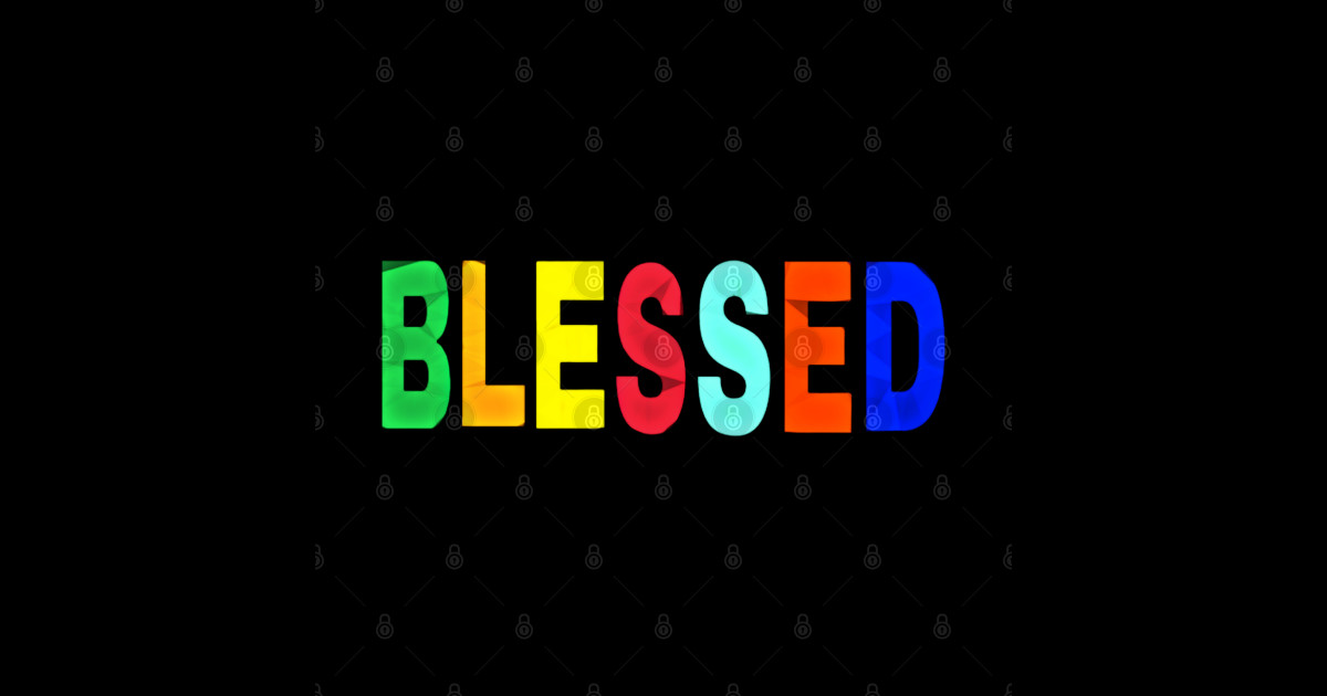 Blessed- Block and Cursive - Double-sided - Too Blessed To Be Stressed ...