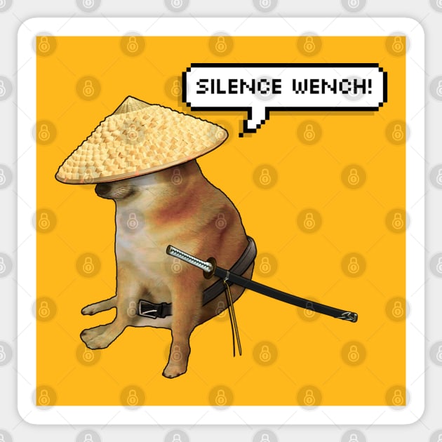 Doge: Silence Wench - Meme - Sticker | TeePublic
