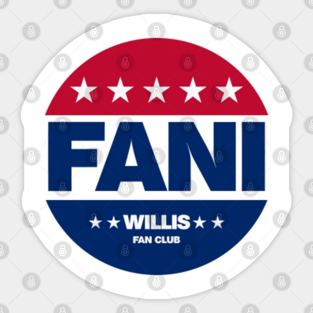 Fani Willis Election 2024 - Fani Willis - Sticker | TeePublic